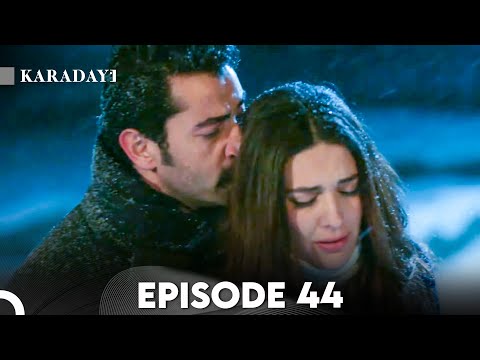 Karadayi Episode 44 | English Subtitles