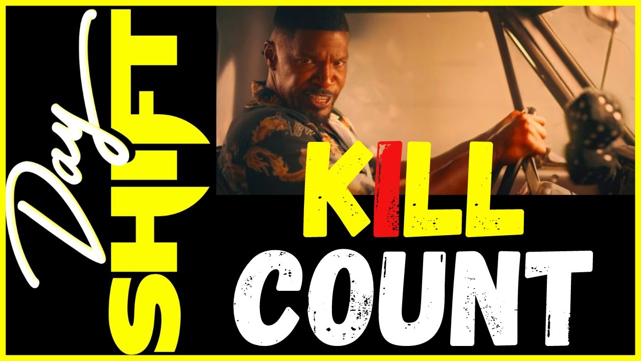 Day Shift KILL COUNT 2022 (Netflix NEW Vampire Movie) - YouTube