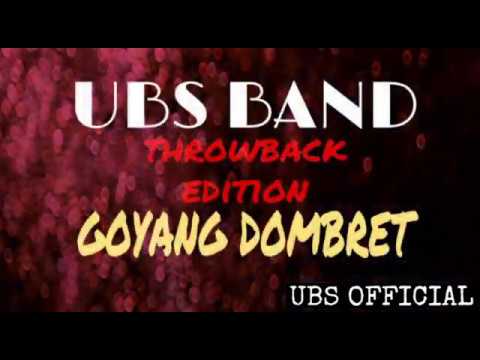 #ThrowBack #ep13 GOYANG DOMBRET - UBS BAND COVER ( LIVE RECORD )