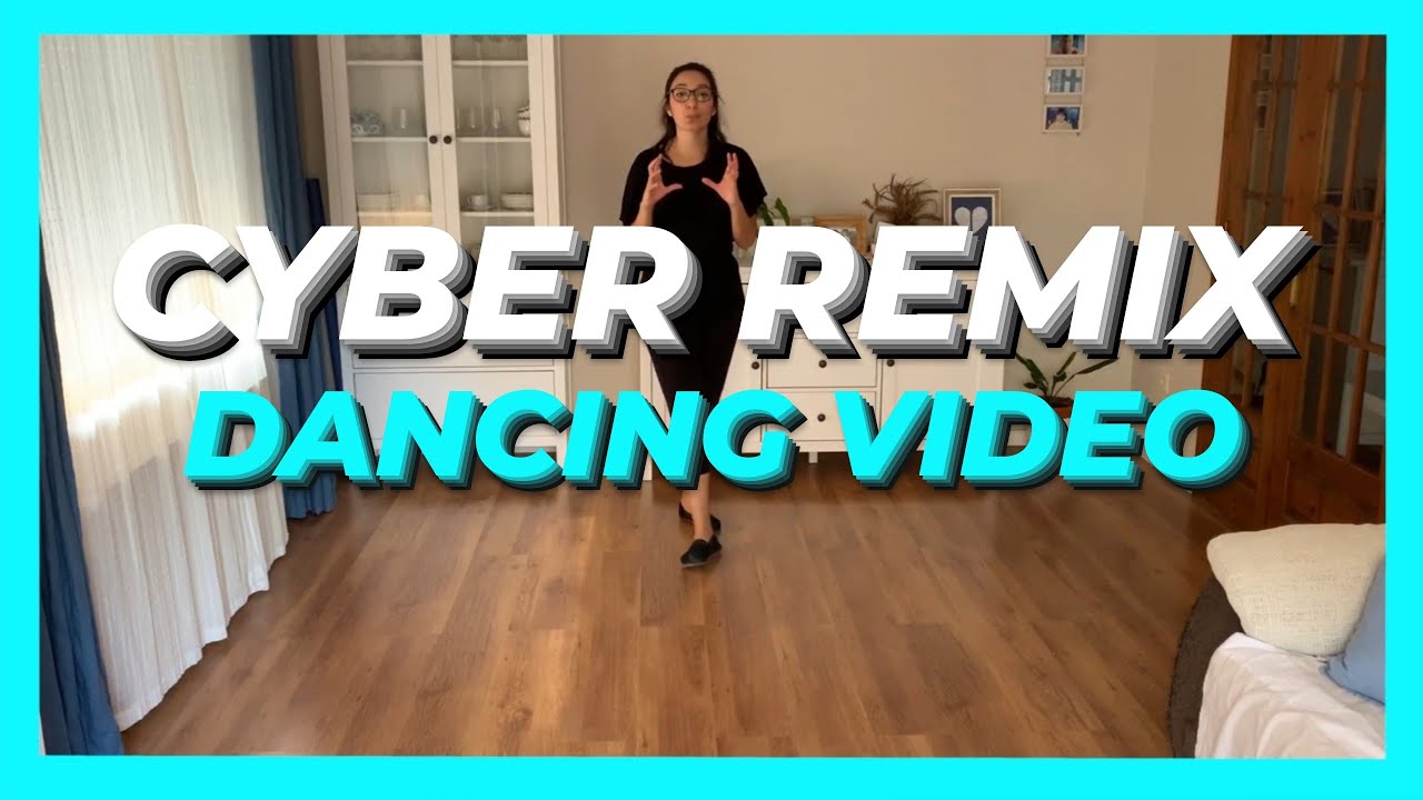 Cyber Remix - Line Dance [DANCING VIDEO] - YouTube