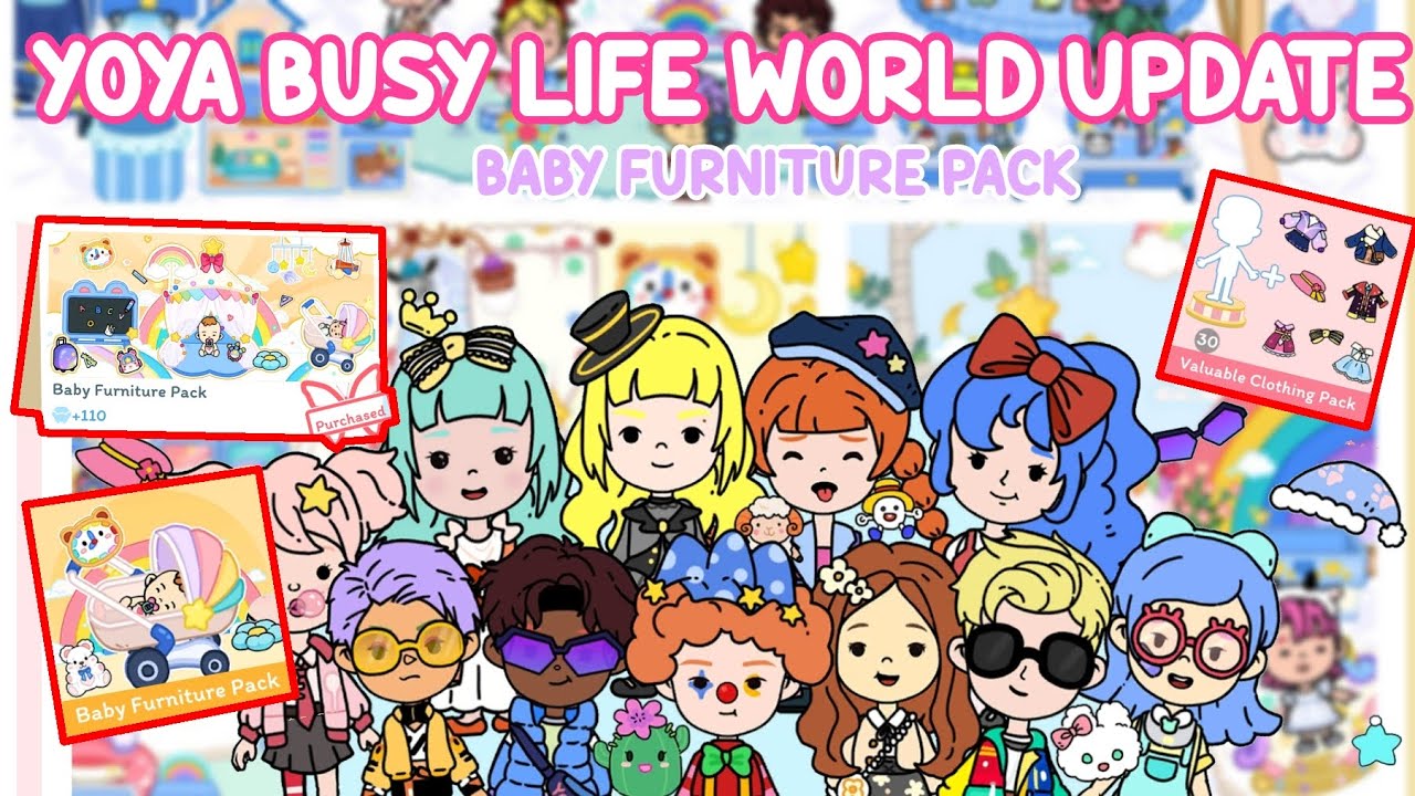 Yoya Busy Life World New Update: Baby Furniture and New Clothes🤩💕 ...