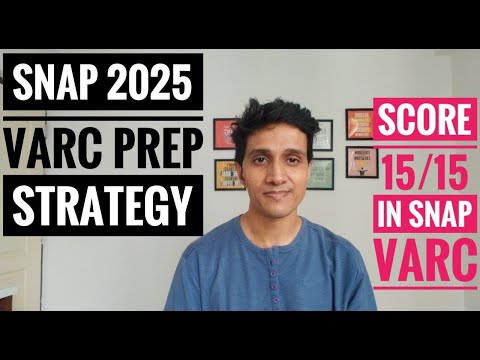 SNAP 2025 Exam: VARC Section Strategy || How to Score 15/15 in VARC SNAP || Mock Zone
