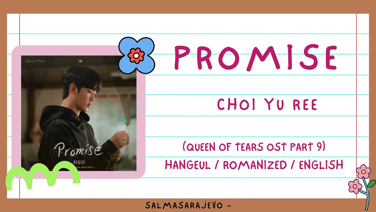 [Han/Rom/Eng] Promise - Choi Yu Ree (Queen of Tears ost pt 9) - YouTube