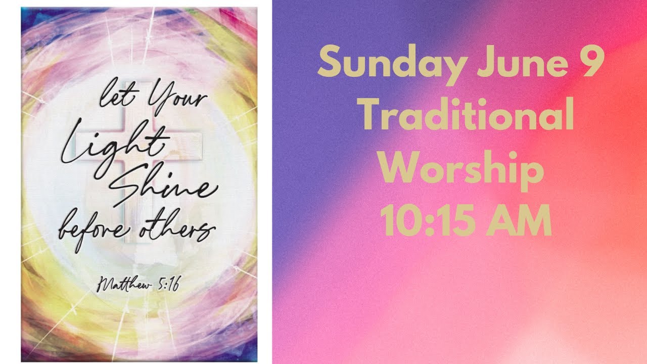 Sunday June 9-- UMCMV Sunday Worship -- 10:15 AM - YouTube