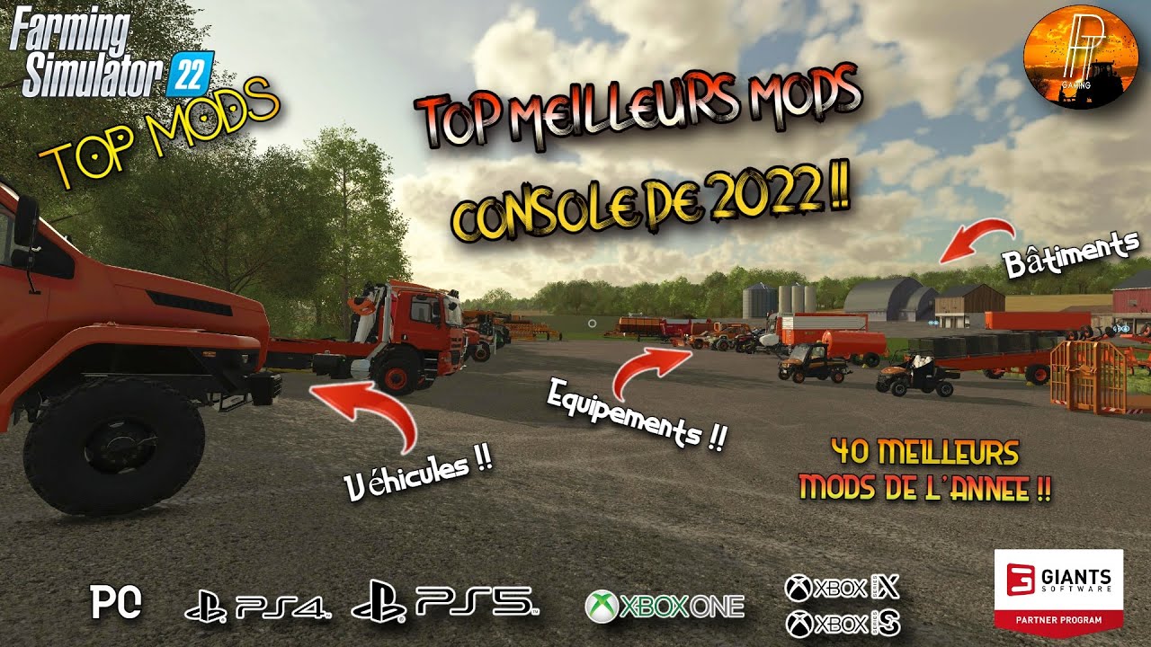 LES MEILLEURS MODS 2022 POUR FARMING SIMULATOR 22 SUR CONSOLE !! - YouTube