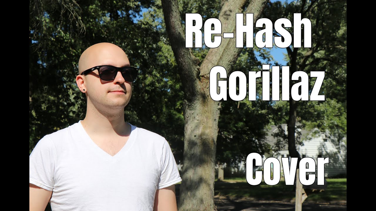 Re-Hash Cover - YouTube