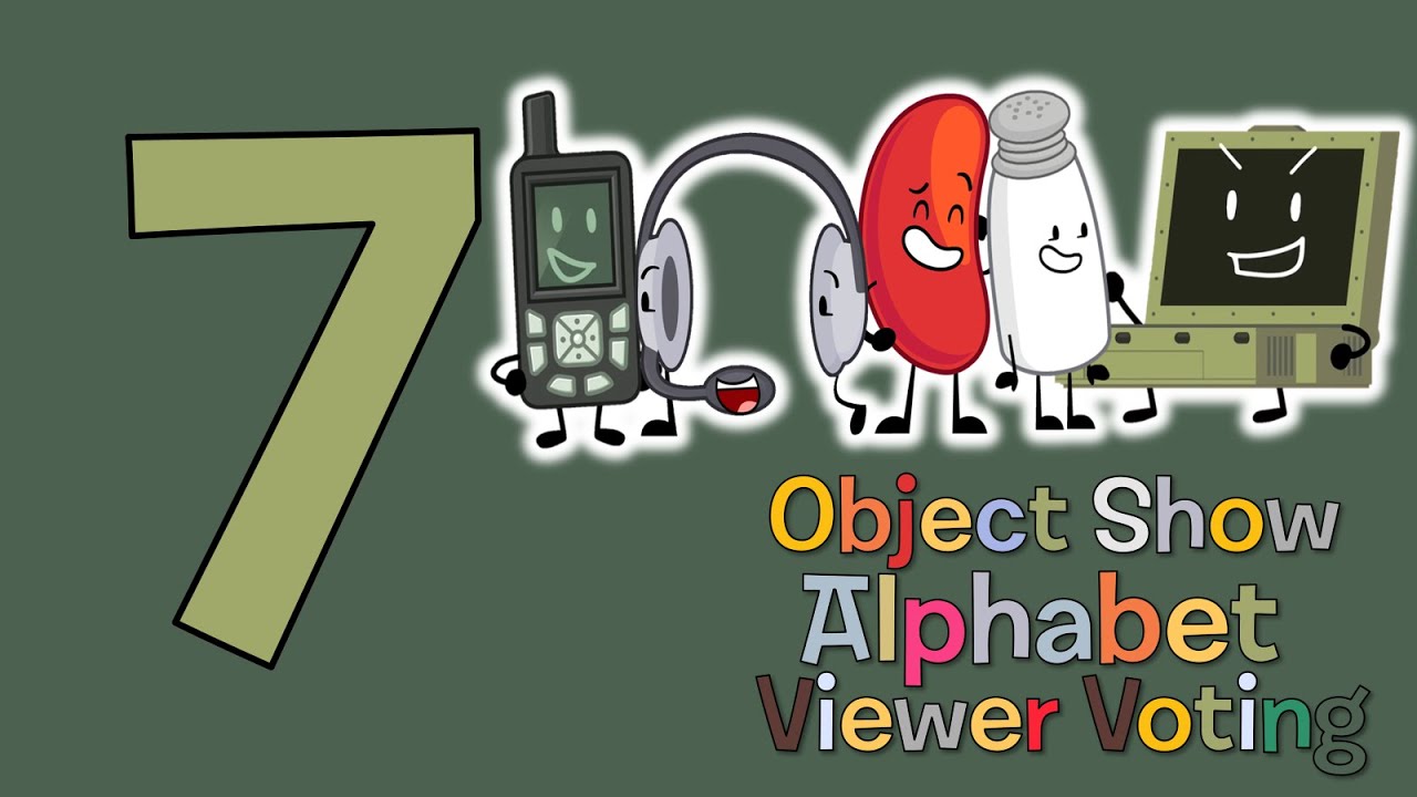 Object Show Alphabet Viewer Voting S1 Ep7 - YouTube