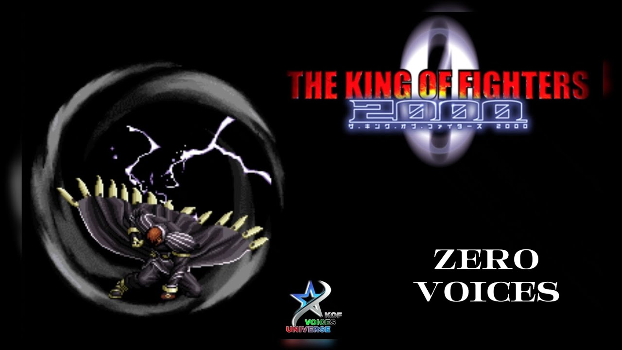 Zero [Clone] Voice KOF2000 - YouTube