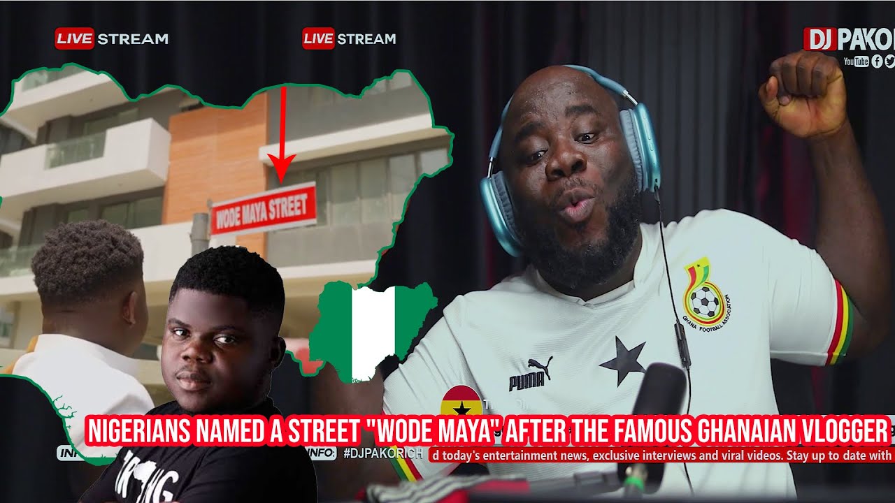 Nigerians Named a street Wode Maya after the famous Ghanaian Vlogger ...