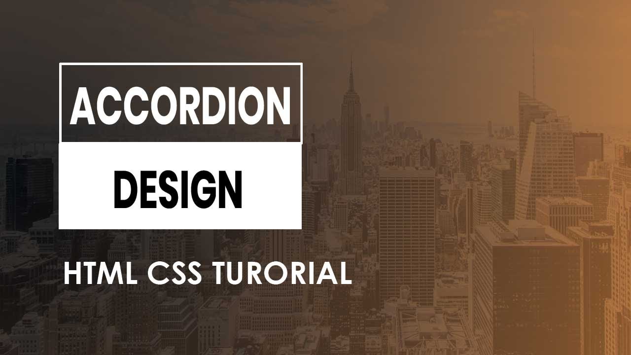 Simple Accordion Design Using Html And Css Only Youtube 3466