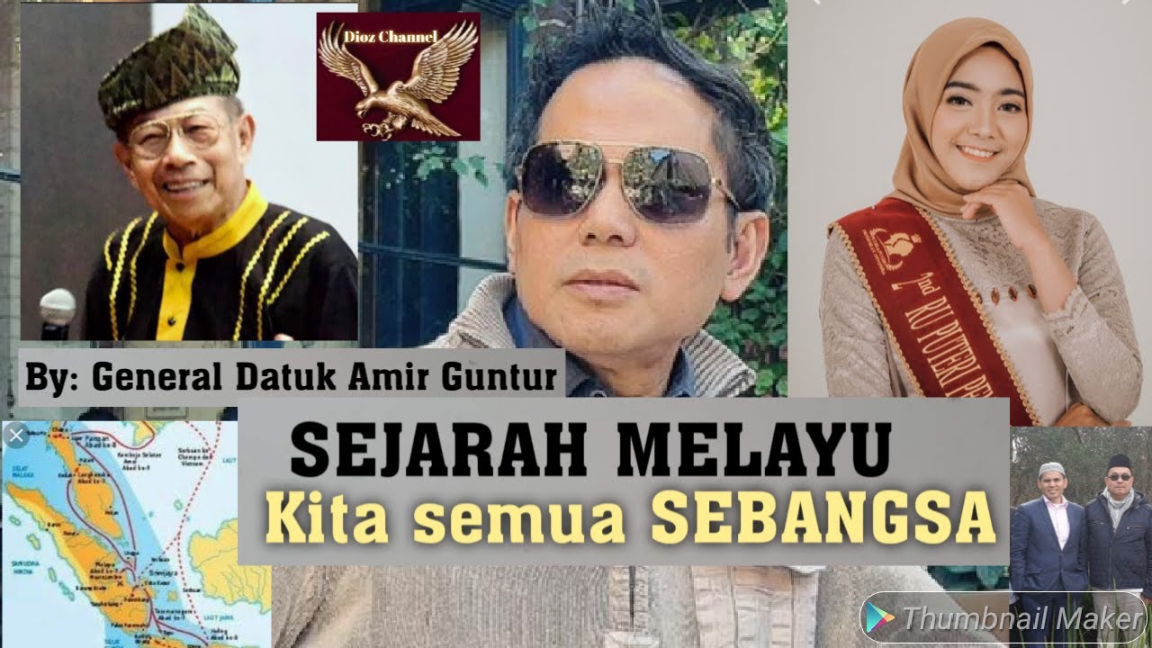 SEJARAH SUKU MELAYU. Oleh General Dato Amir Guntur. - YouTube