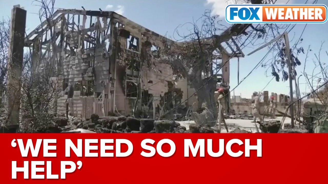 'We Need So Much Help': Hawaii Residents Plead For Help As Community ...