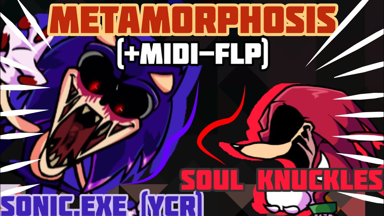 METAMORPHOSIS | FNF Vs Gorefield V1 | But Sonic.exe (YCR) and Soul ...