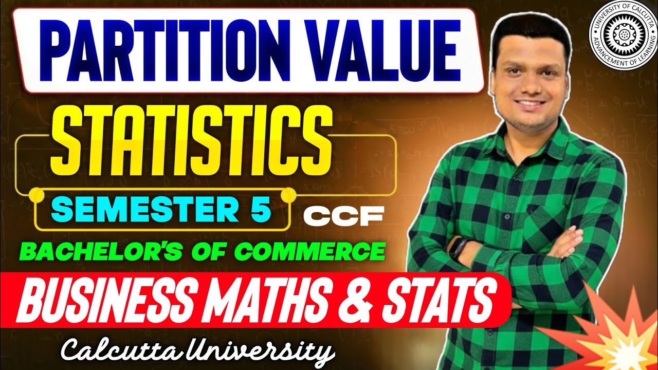 Partition Value | MOCT - Stats | Bcom Semester 5 Ccf | Calcutta ...