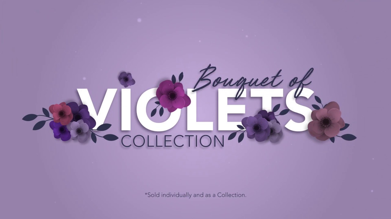 Bouquet of Violets Collection - YouTube