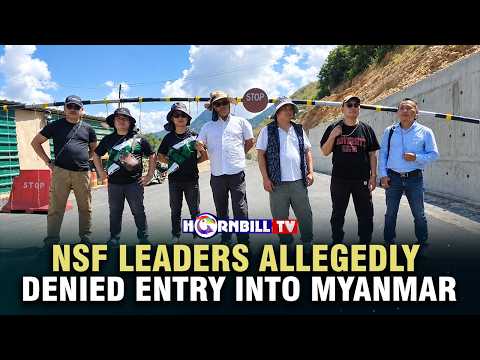 NSF LEADERS ALLEGEDLY DENIED ENTRY INTO MYANMAR