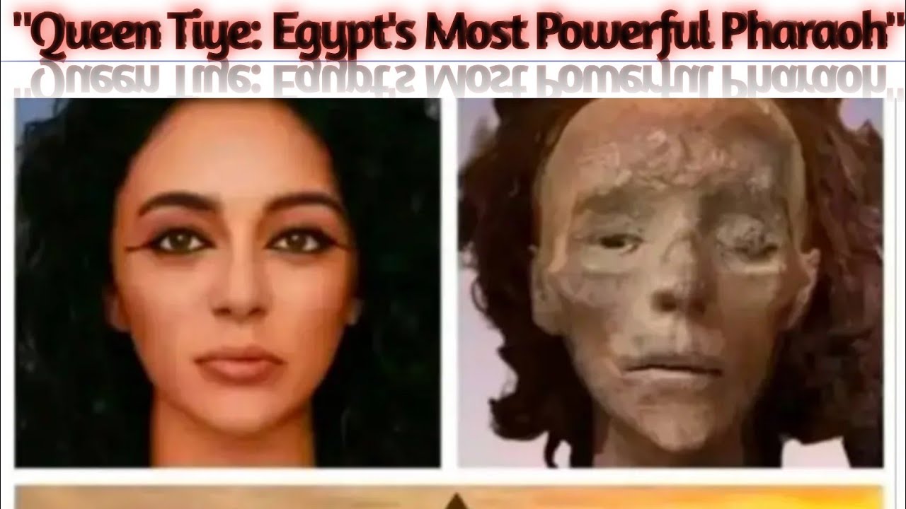 The Rise and Fall of Queen Tiye | Ancient Egypt's Powerful Pharaoh ...
