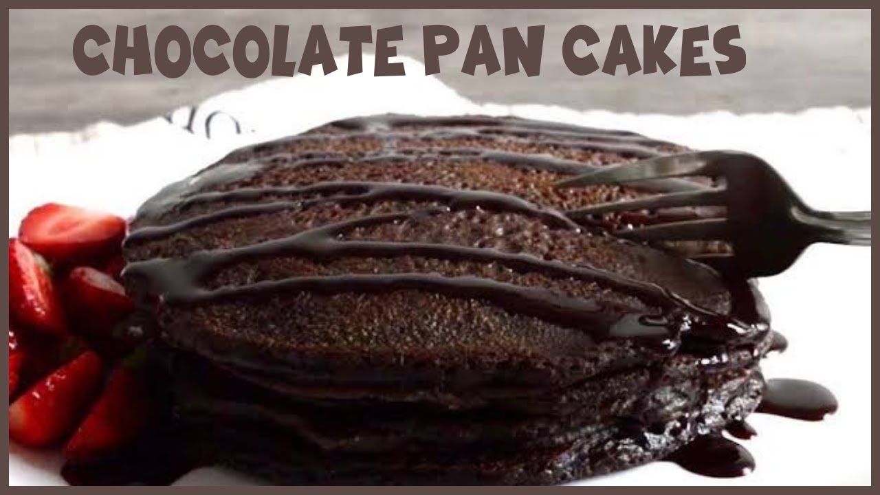 Pan cakes recipe /chocolate pan cakes - YouTube