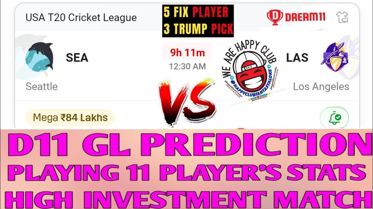 SEA VS LAS DREAM11 PREDICTION TODAY| USA T20 CRICKET LEAGUE MLC SEATTLE ...