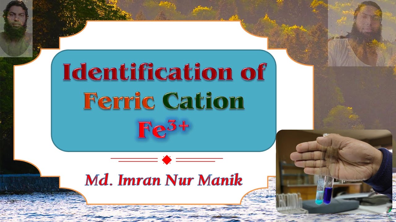 Qualitative analysis (identification) of Ferric (Fe3+) cation - YouTube