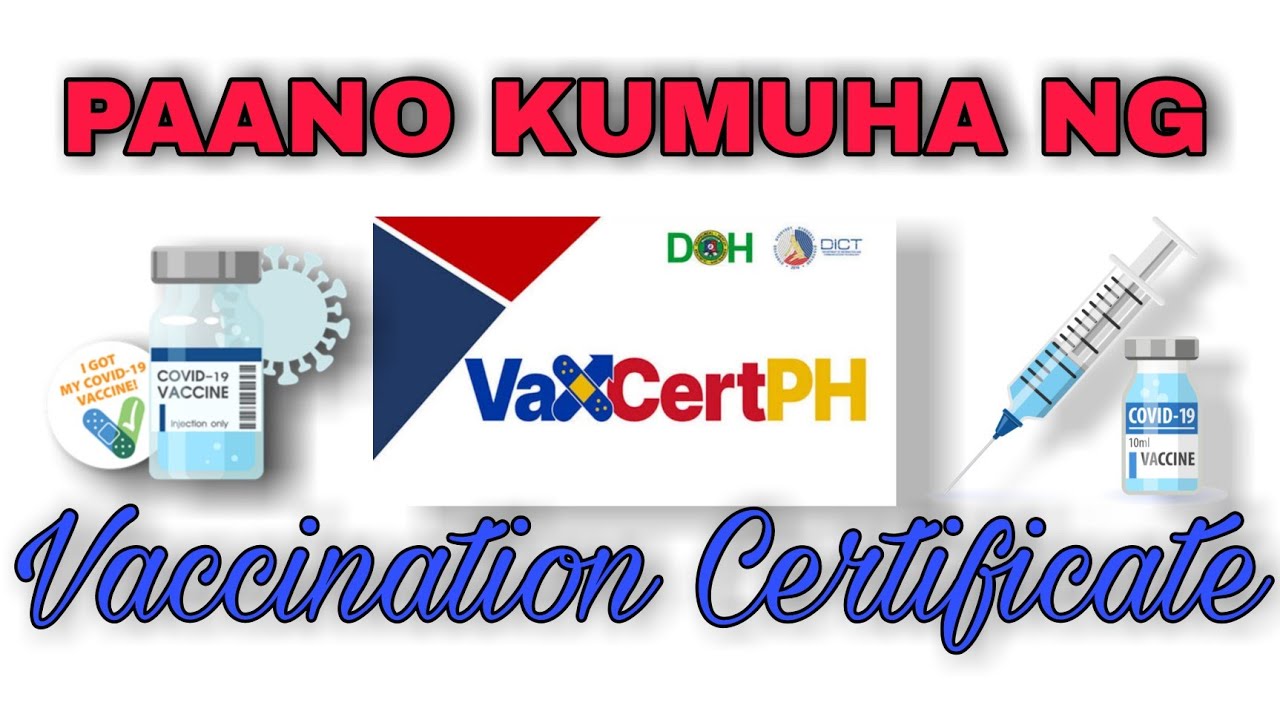 VaxCertPH | HOW TO GET VACCINATION CERTIFICATE | PAANO KUMUHA NG VAX ...