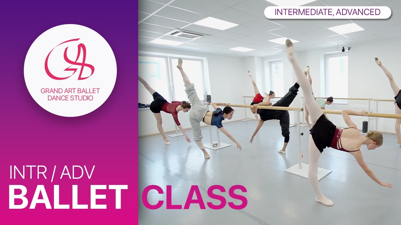 Ballet class for Advanced, Intermediate lv. #ballet #advanced - YouTube