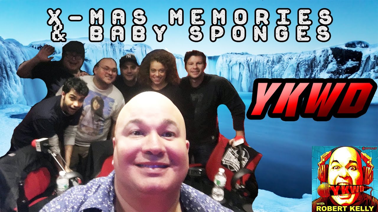 YKWD #102 - X-mas Memories & Baby Sponges (PAUL VIRZI, ZAC AMICO ...