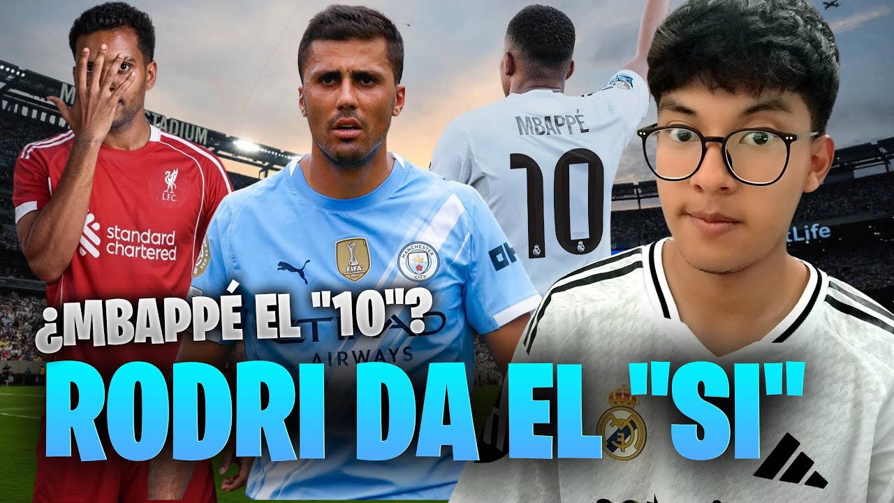 ¿RODRI AL REAL MADRID? MI OPINIÓN | MBAPPÉ SERÁ EL HEREDERO Y RODRYGO ...