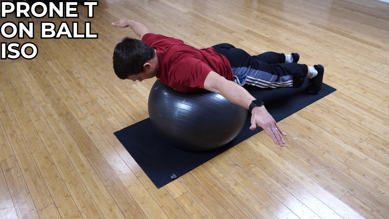 Prone T on Ball Isometric - YouTube
