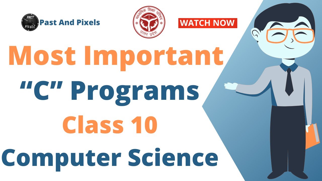 C Programming Essentials Important Programs For Up Board Exam 2024 Youtube