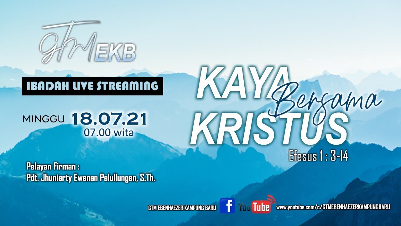 Ibadah Minggu 18 Juli 2021 Jemaat Ebenhaezer Kampung Baru Youtube