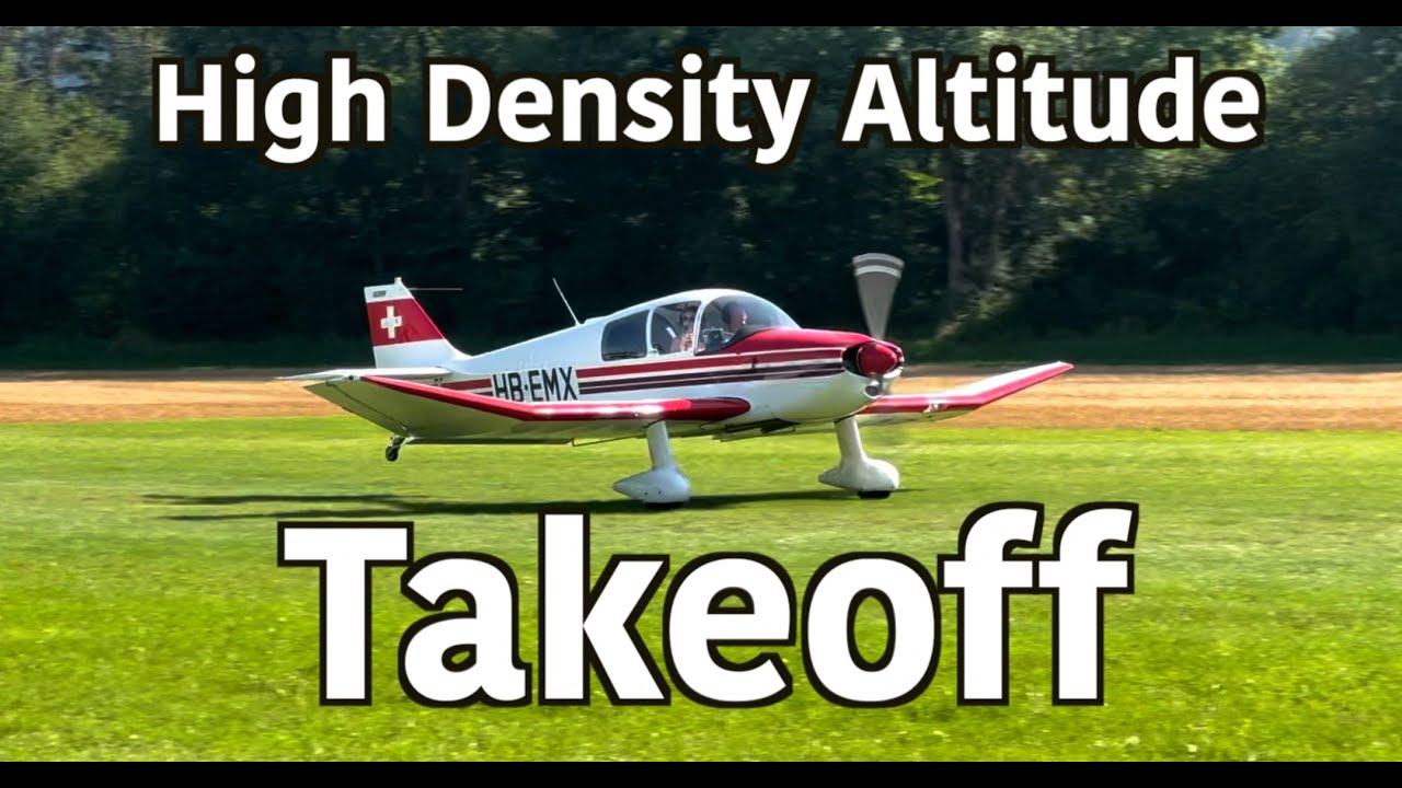 4250 feet Density Altitude Takeoff! - YouTube