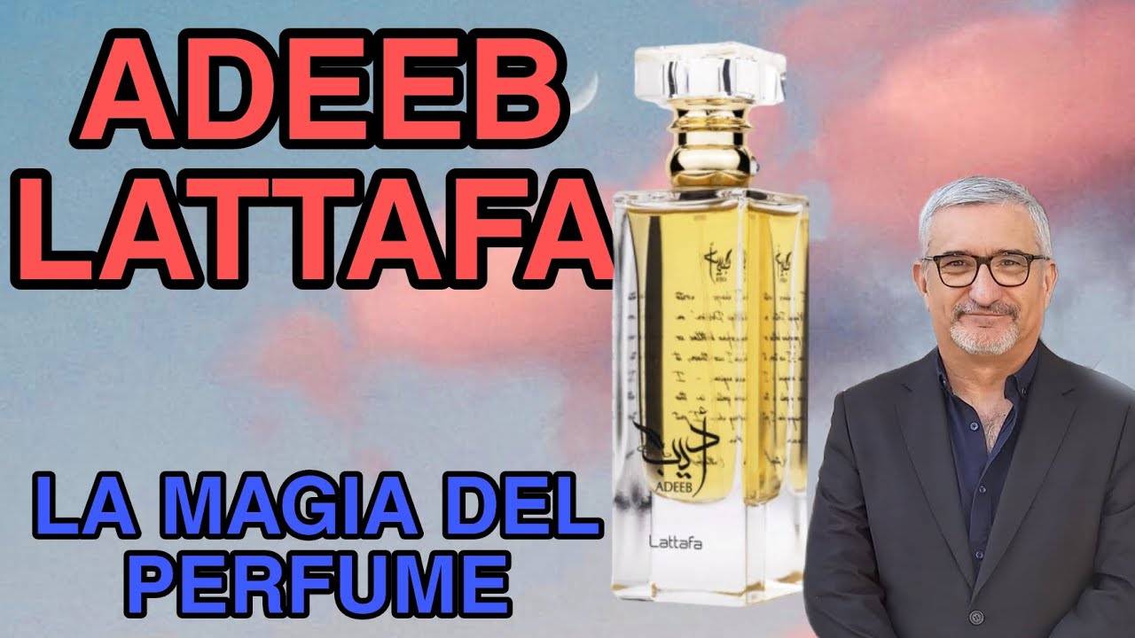 Reseña del Perfume Adeeb de Lattafa: Opiniones y características - YouTube