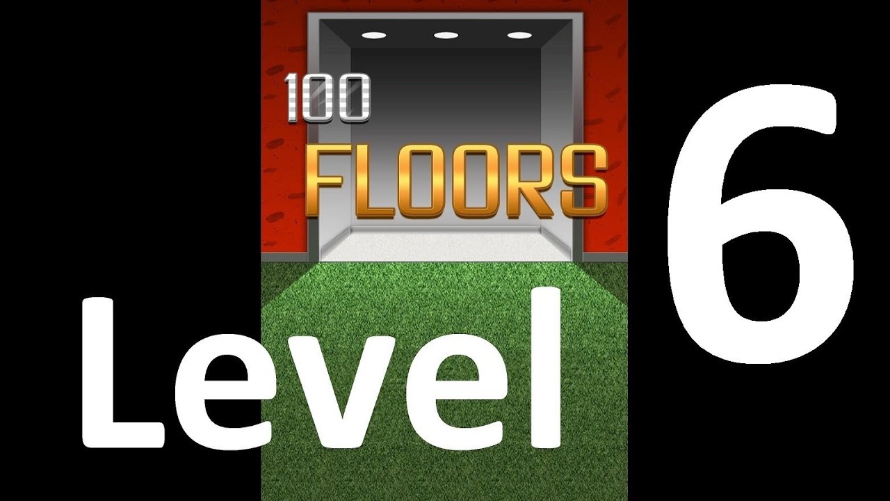 100 Floors Level 6 Floor 6 Solution Iphone Ipad Ipod - YouTube