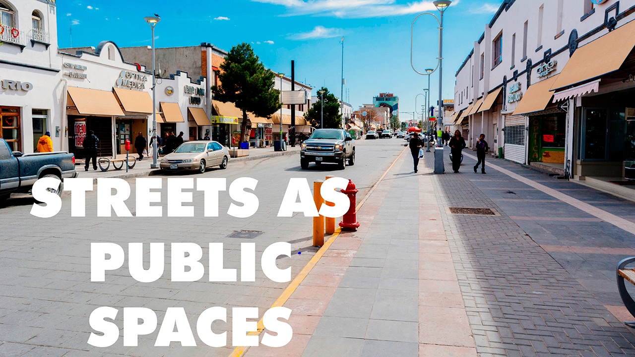 Streets as Public Space 1 - YouTube