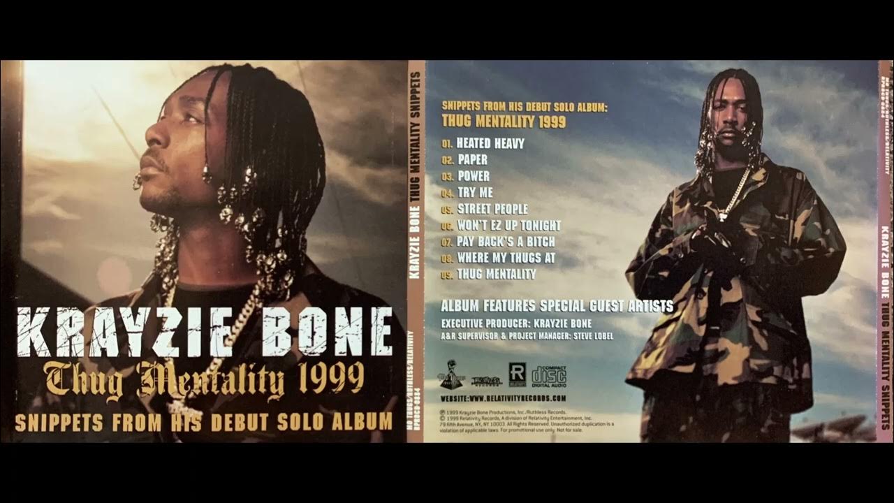 Krayzie Bone (Thug Mentality 1999 - Album Snippets) Bone Thugs-N-Harmony Ruthless Records Promo ...