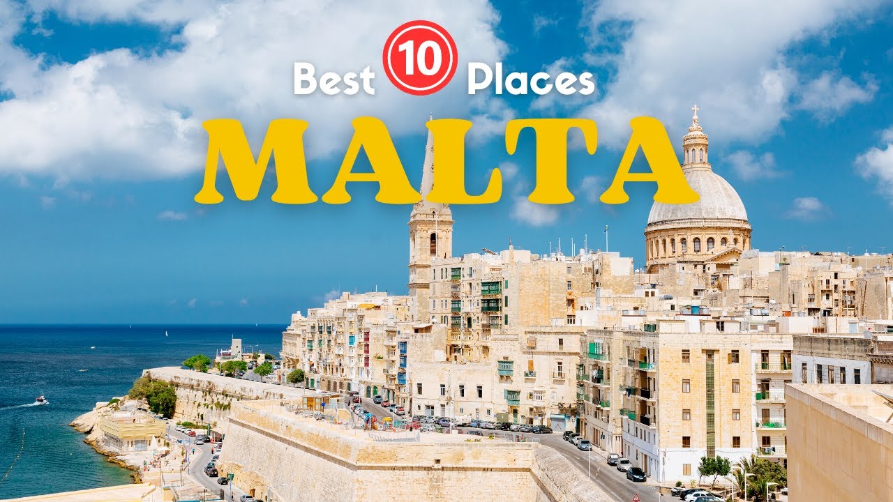 10 Best Places to Visit in Malta I Malta Attractions - YouTube