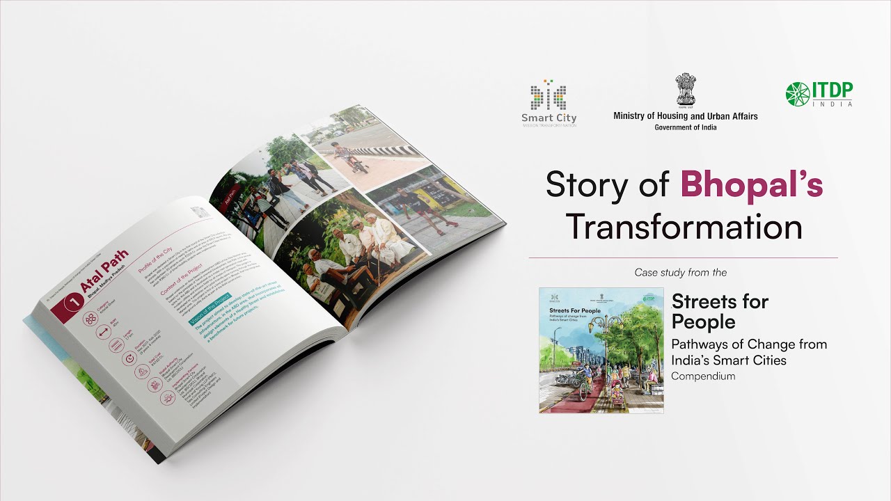 How Bhopal transformed the Atal Path road through Smart Cities Mission ...
