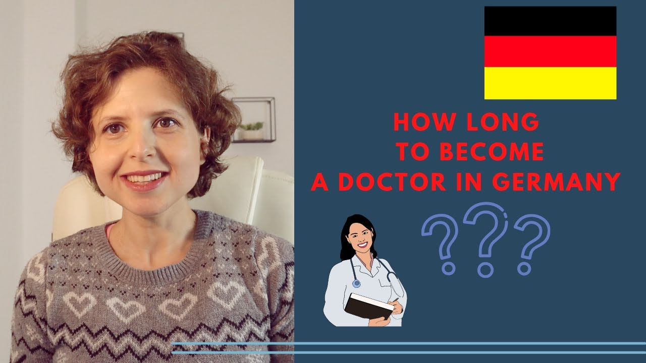 How Long To Become A Doctor In Germany? Getting Your Medical License In ...