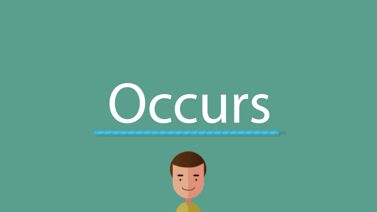 Occurs pronunciation - YouTube