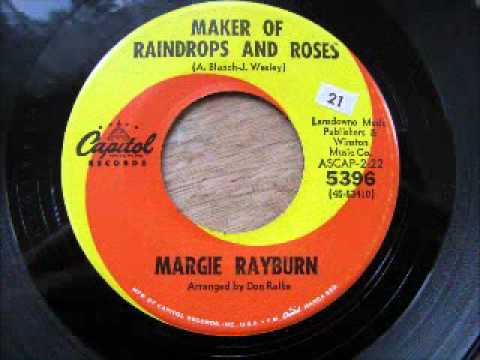 "Maker of Raindrops and Roses" - Margie Rayburn - YouTube