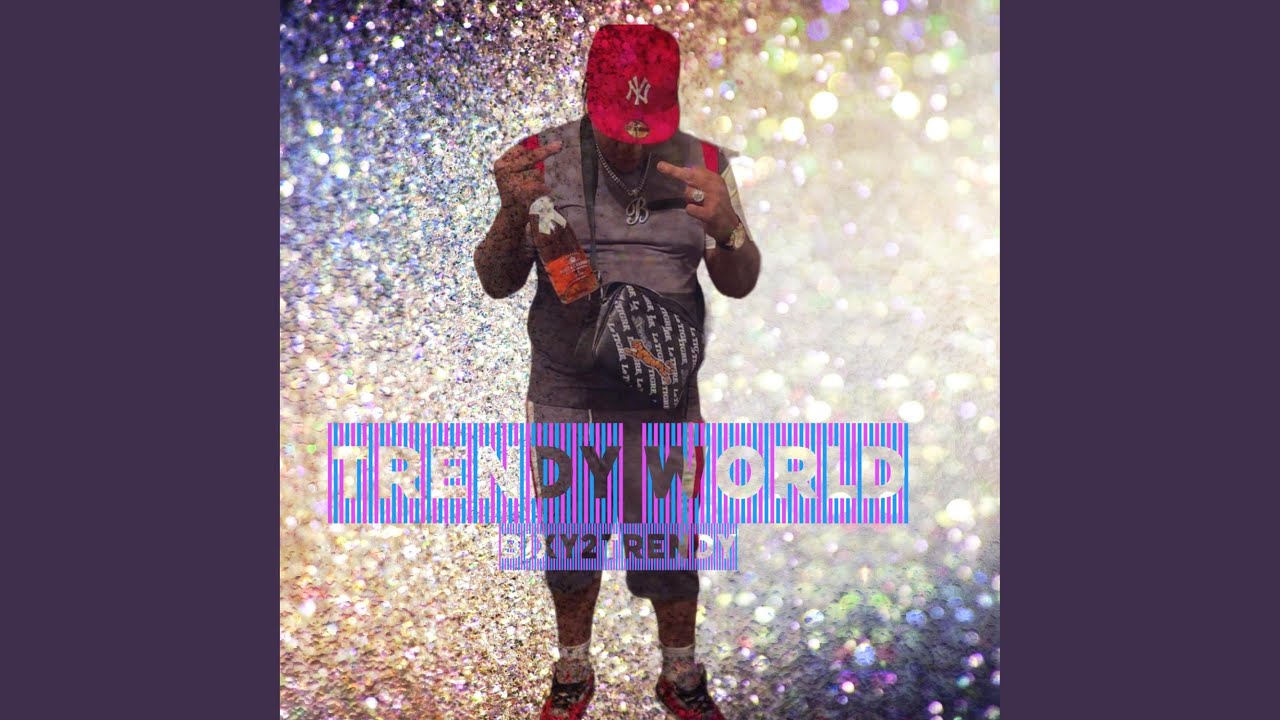 Trendy World - YouTube