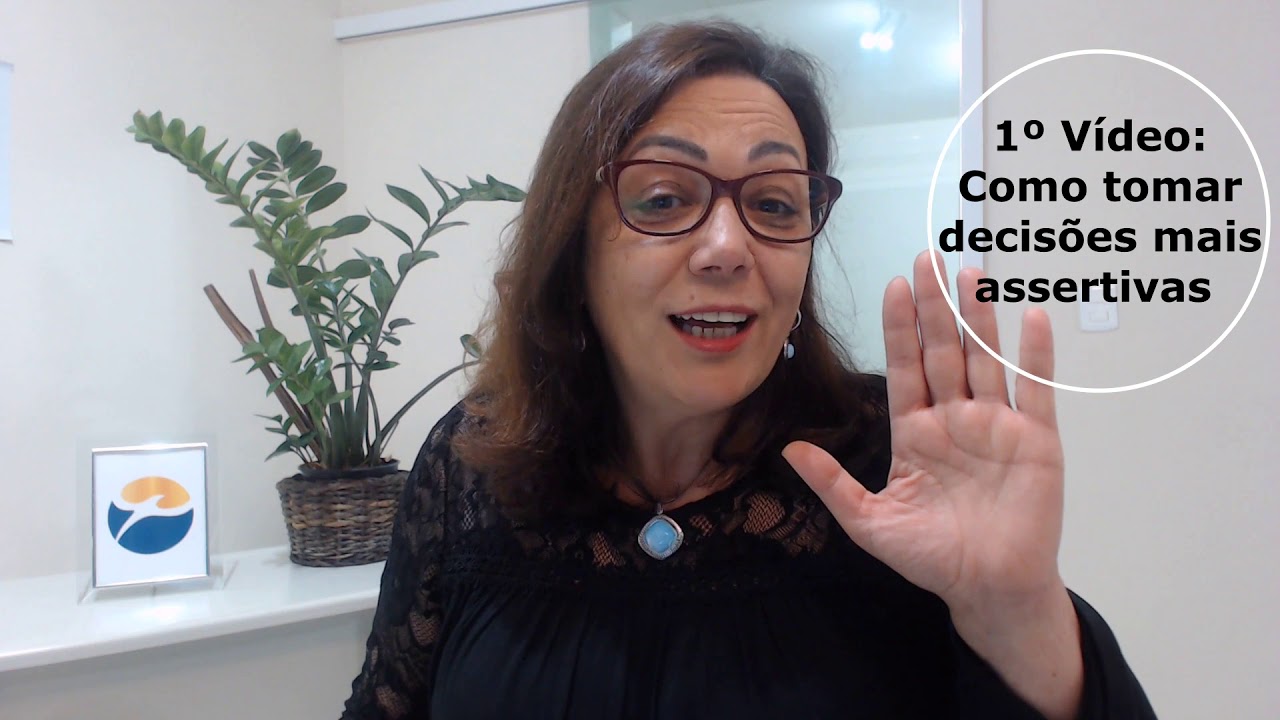 1º Vídeo Como Tomar Decisões Mais Assertivas Youtube