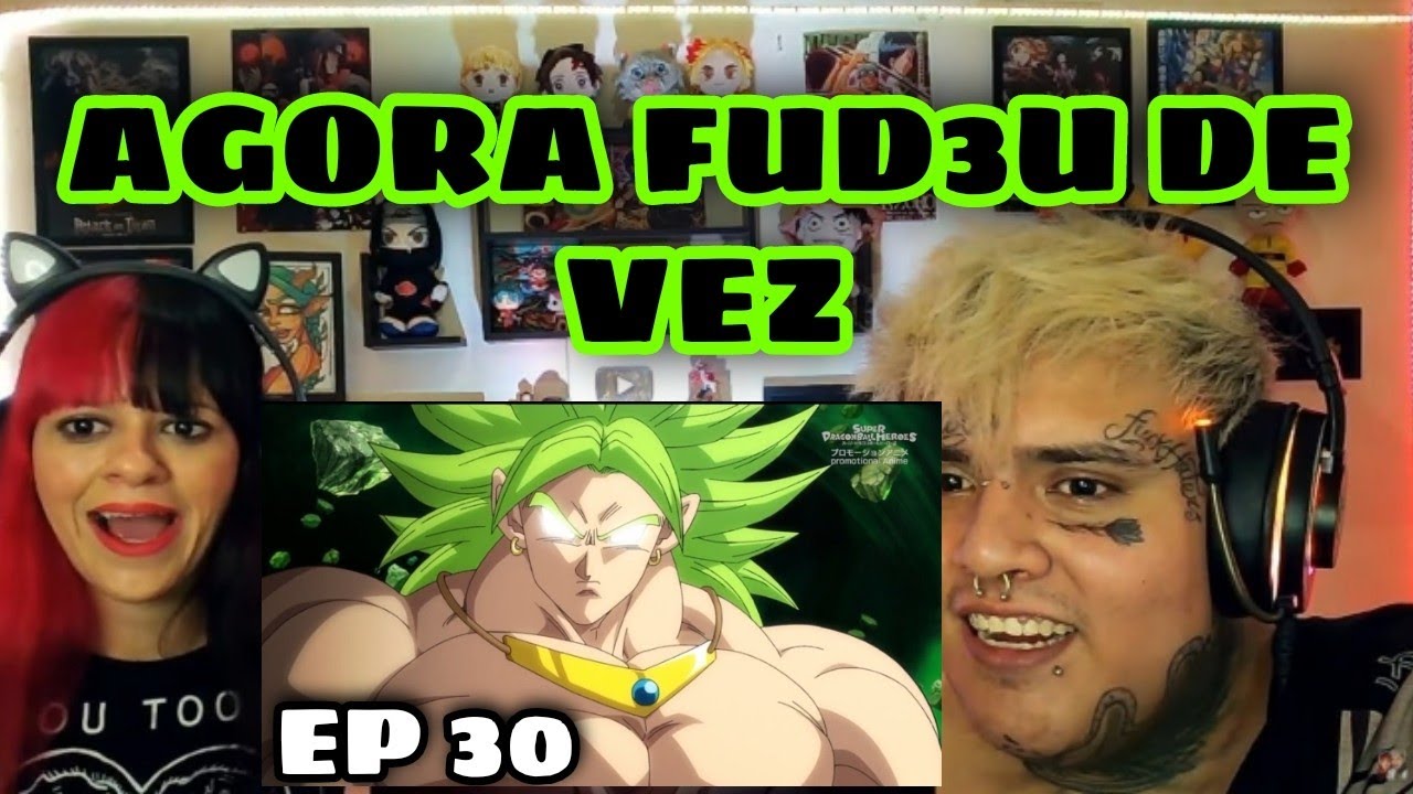 (BROLY ANGRY) SUPER DRAGON BALL HEROES - EPISODE 30 - YouTube