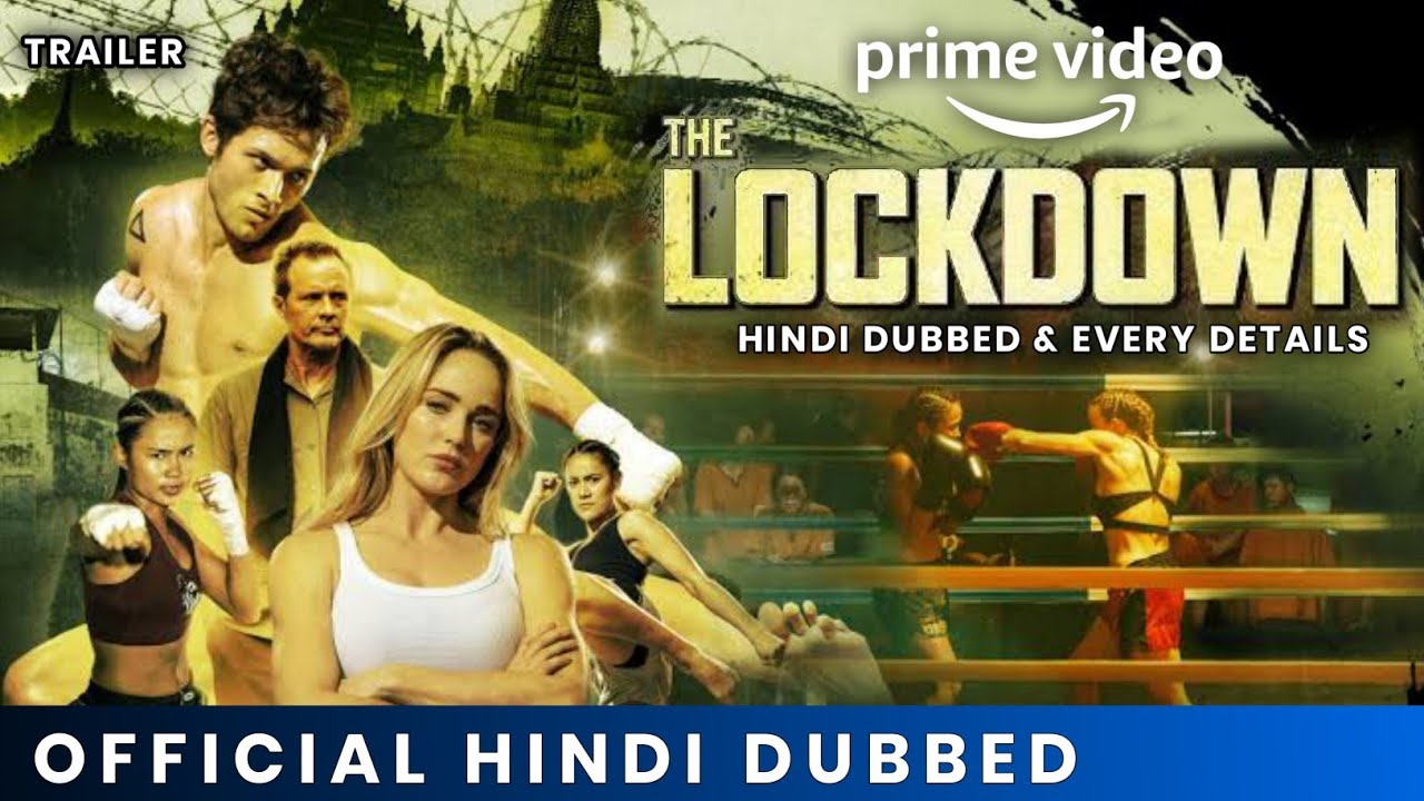 The Lockdown Hindi Dubbed & Every Detail| The Lockdown Trailer Hindi | Amazon Prime Video - YouTube
