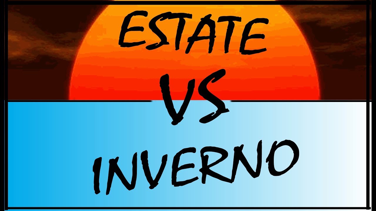 ESTATE VS INVERNO + Presentazione Canale - YouTube