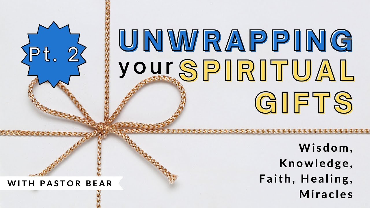 Knowing Your SHAPE: Spiritual Gifts pt. 2 - YouTube