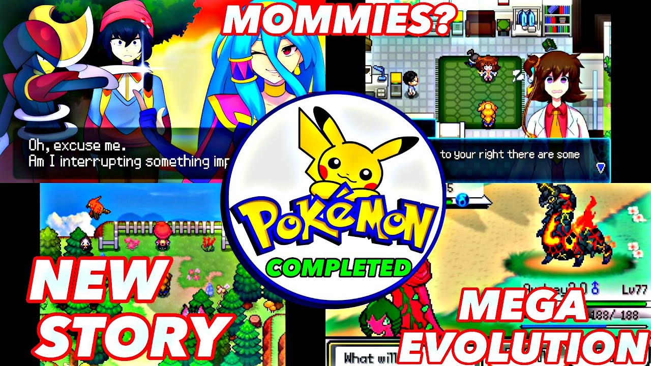 COMPLETED POKEMON FAN GAME WITH NEW STORY, MEGA EVOLUTION, NEW GRAPHICS ...