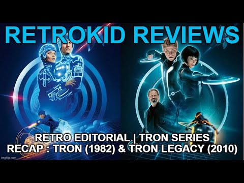 Retro Editorial | Tron Series Recap: Tron (1982) & Tron Legacy (2010 ...