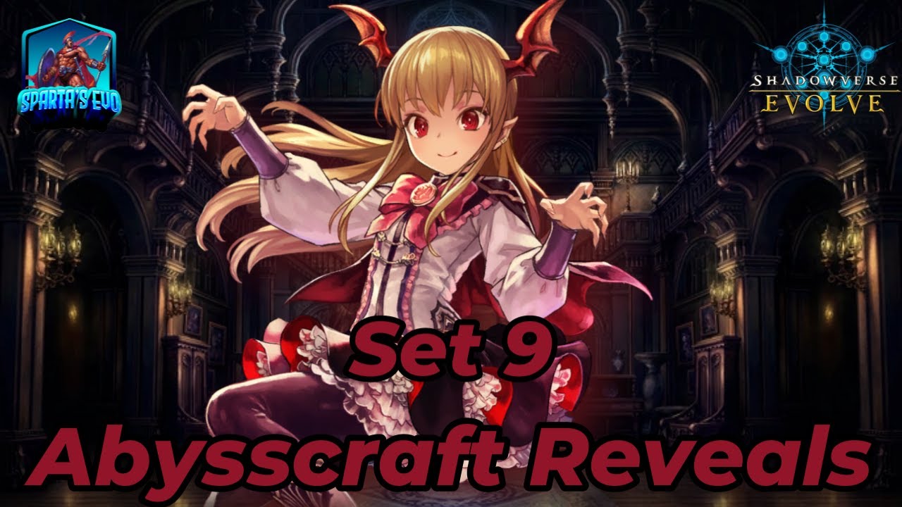 Shadowverse Evolve: Set 9 Duet of Dusk and Dawn Abysscraft Reveals!! - YouTube